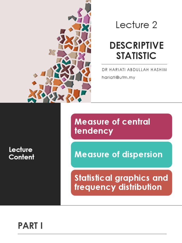 Lecture 2 - Descriptive Statistics | PDF | Standard Deviation | Skewness Lecture 2 - Descriptive Statistics | PDF | Standard Deviation | Skewness