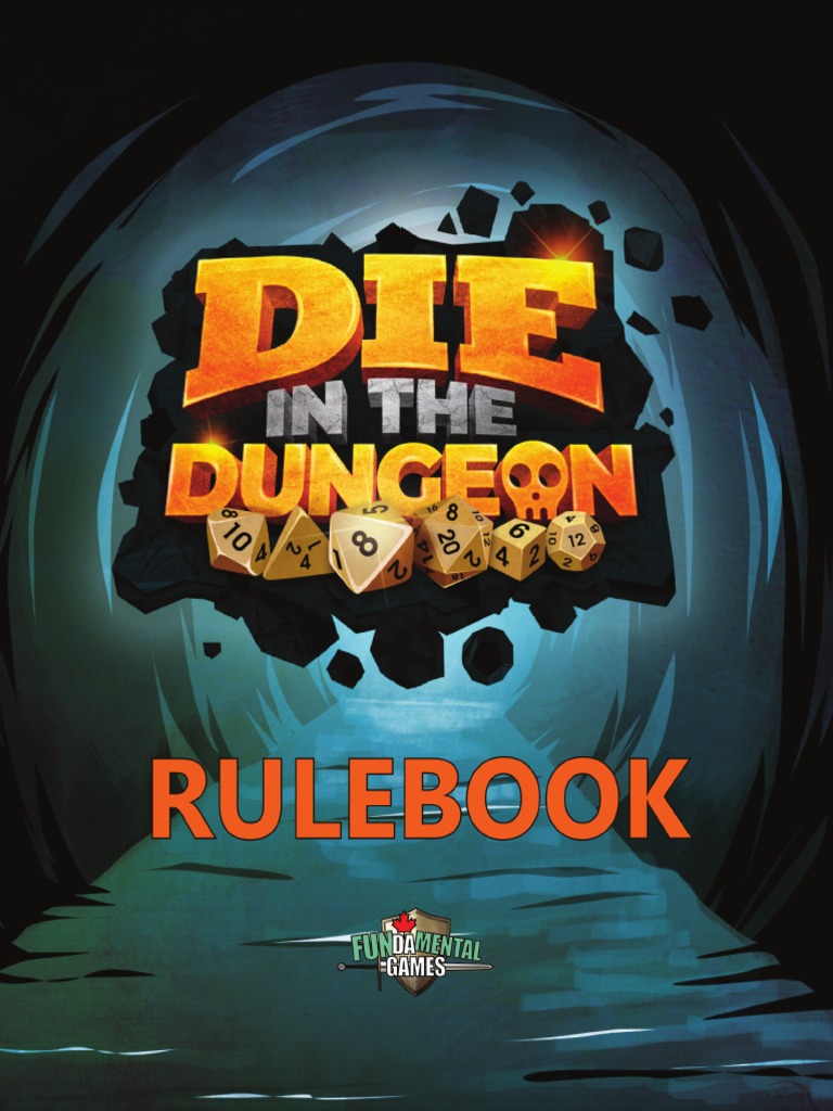 DIE in The Dungeon!.rules10x8new - en | PDF | Dice | Hobbies