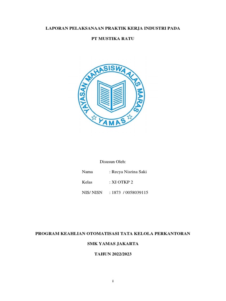 Contoh Laporan PKL Jurusan Perkantoran SMK YAMAS JAKARTA | PDF