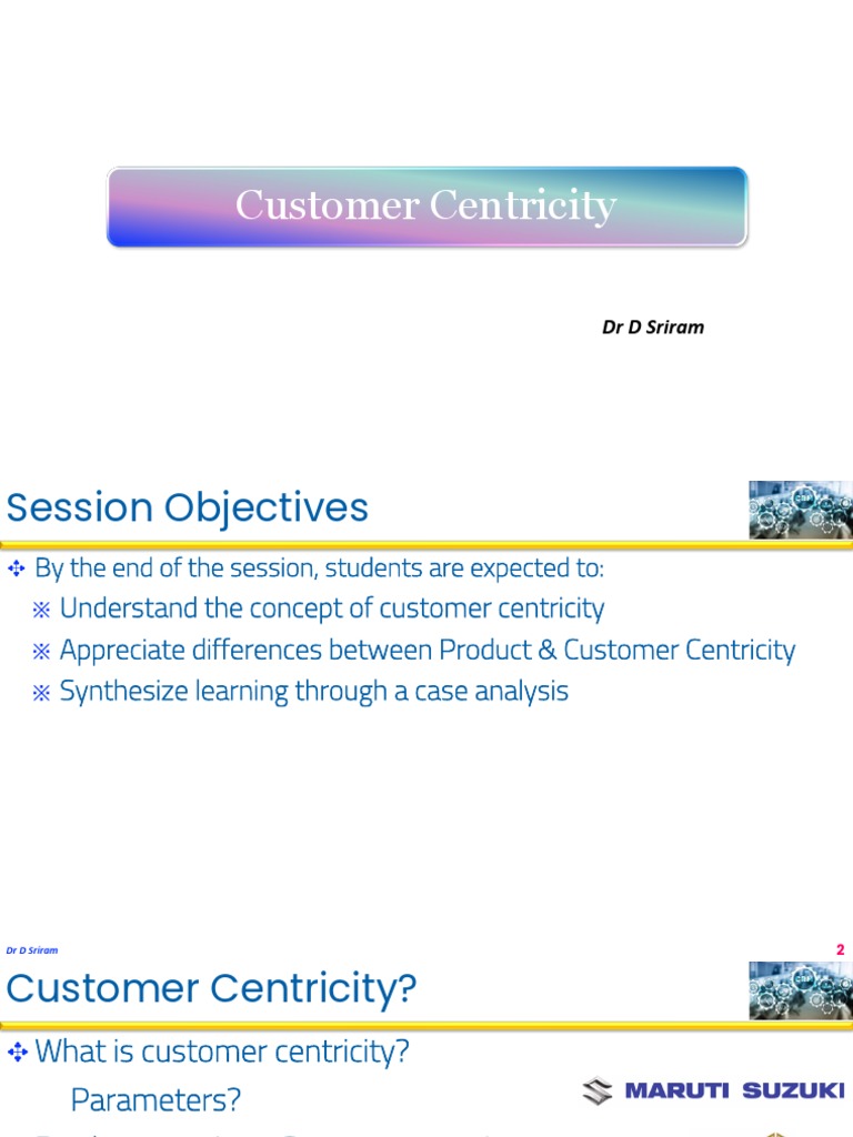 2 - Customer Centricity | PDF | Customer Satisfaction | Cognition