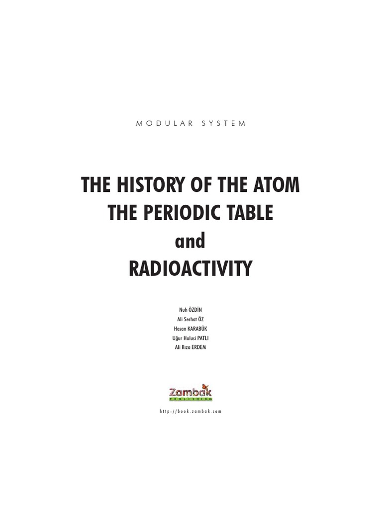 The History of The Atom The Periodic Table and Radioactivity | PDF ...
