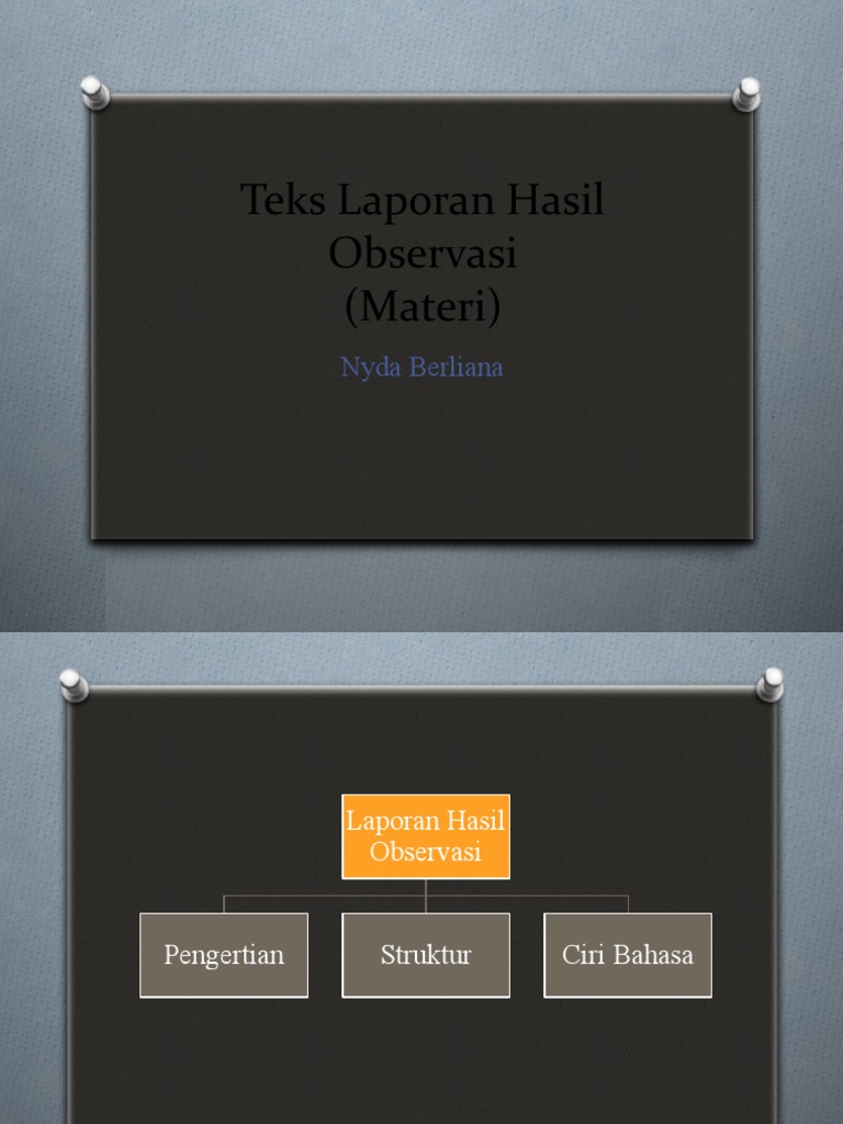 Struktur dan Ciri Teks Laporan Observasi | PDF