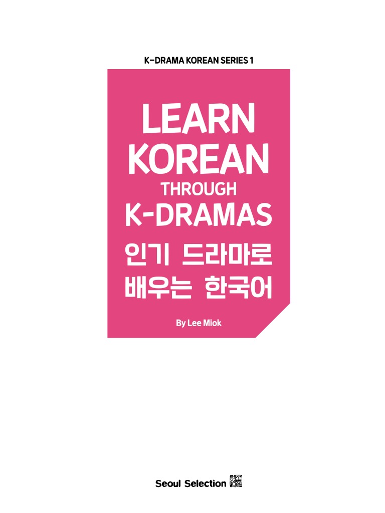 Learn Korean: K-Dramas | PDF