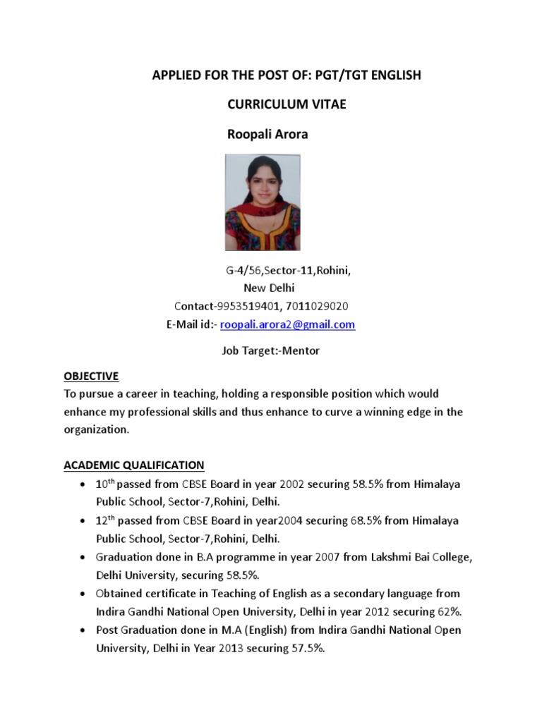 Applied For The Post Of: PGT/TGT English Curriculum Vitae Roopali Arora ...