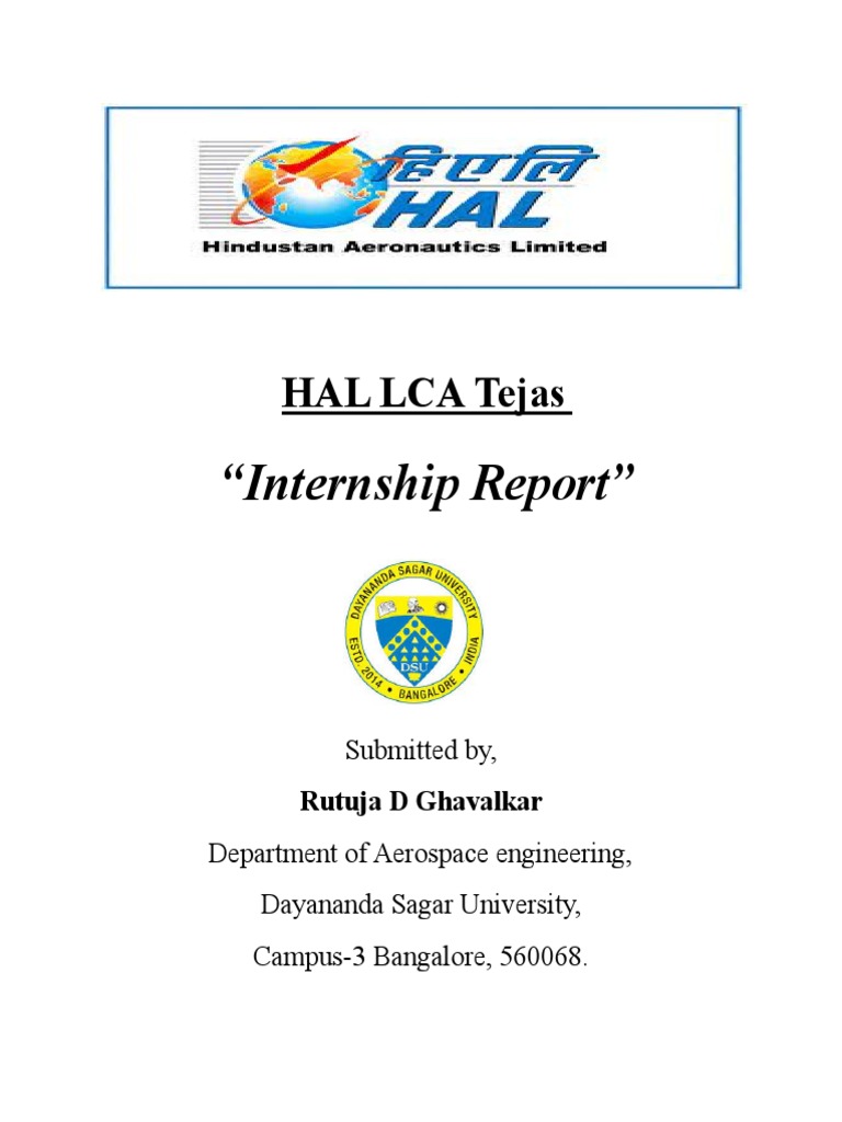 An Internship Report on Learning Experiences at the LCA Tejas Division of Hindustan Aeronautics ...