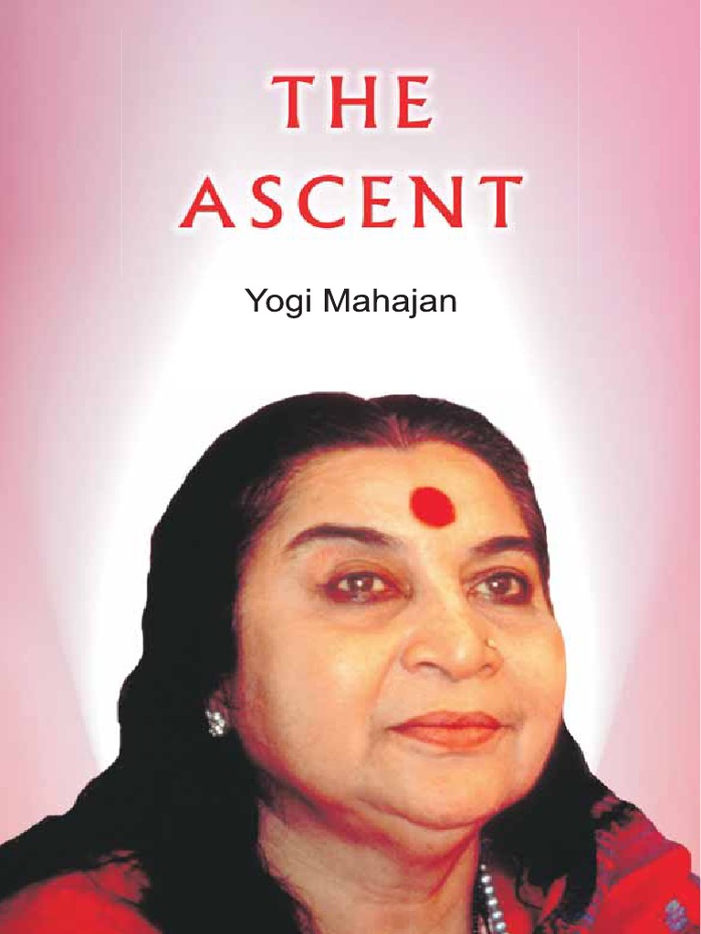 The Ascent - Yogi Mahajan | Download Free PDF | Chakra | Id