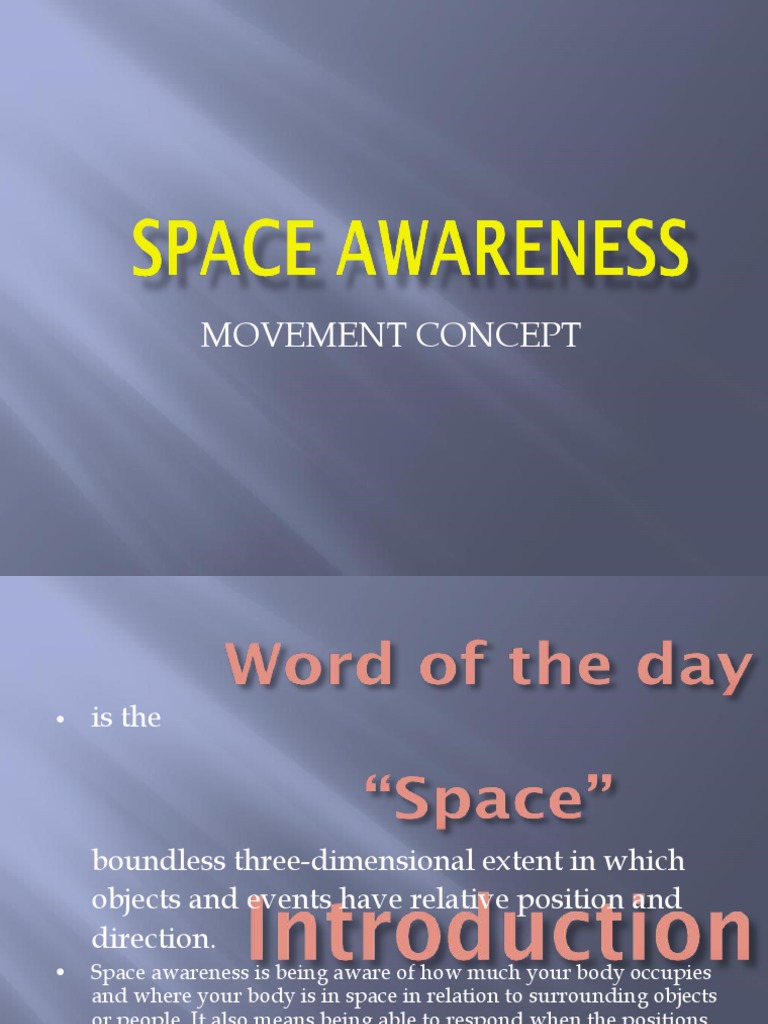 Understanding Space Awareness in Movement | PDF | Space | Concept