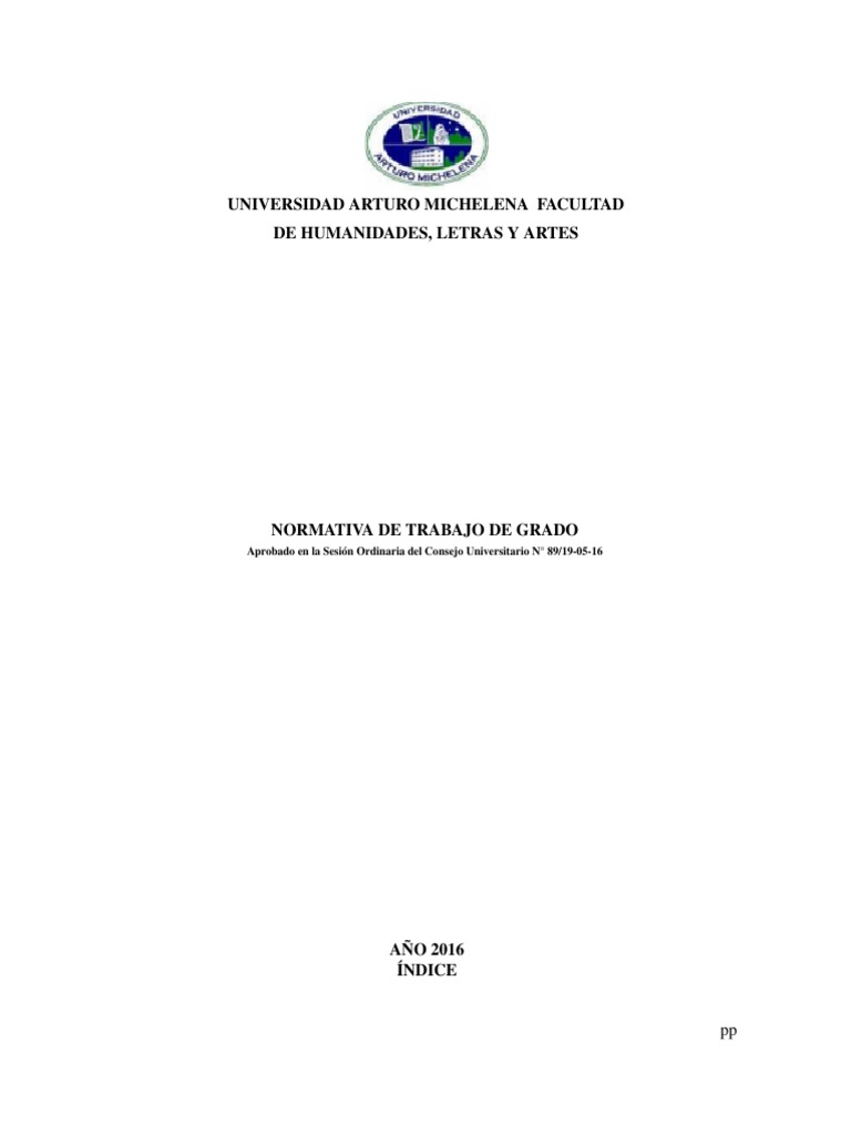 Normativa de Trabajo de Grado FHLA 2016 Aprobada. MOD. AGO. 2020 ...