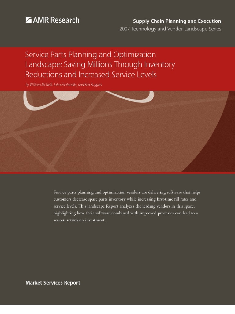 AMR Research REPORT 20939-Service Parts Planning and Optimization | PDF ...