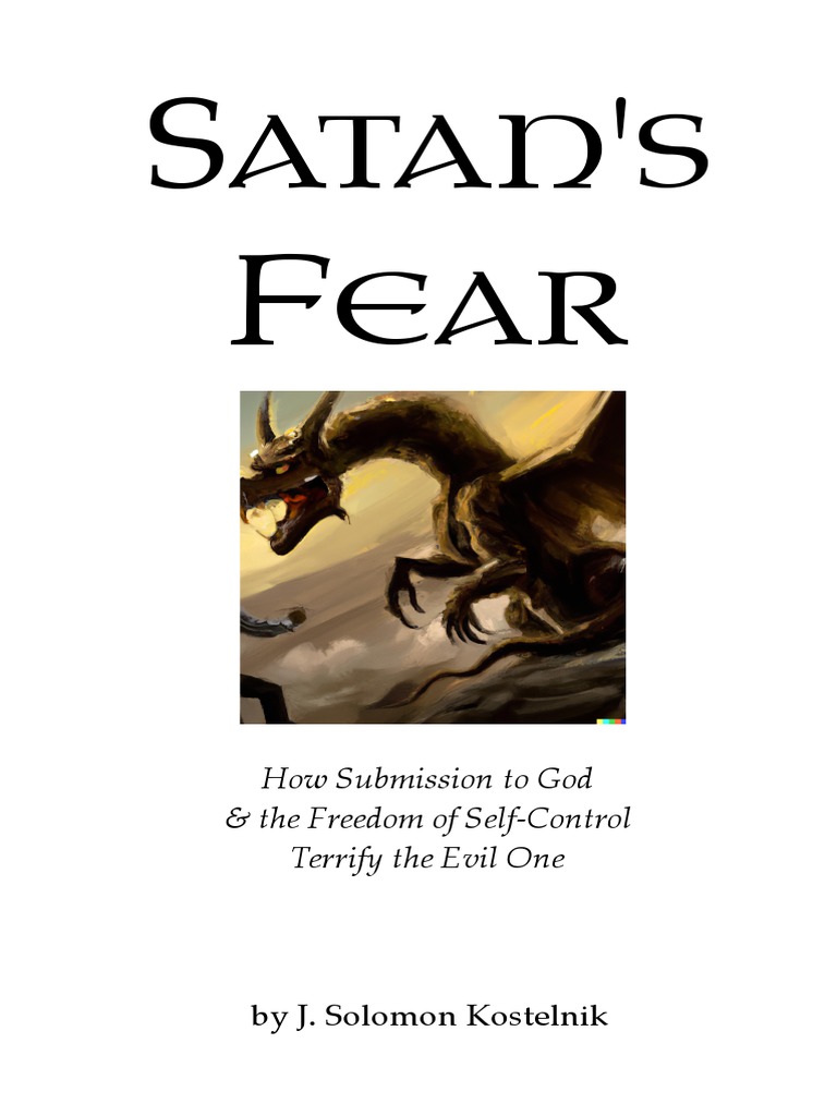 Satan's Fear - J. Solomon Kostelnik | PDF | Satan | Jesus