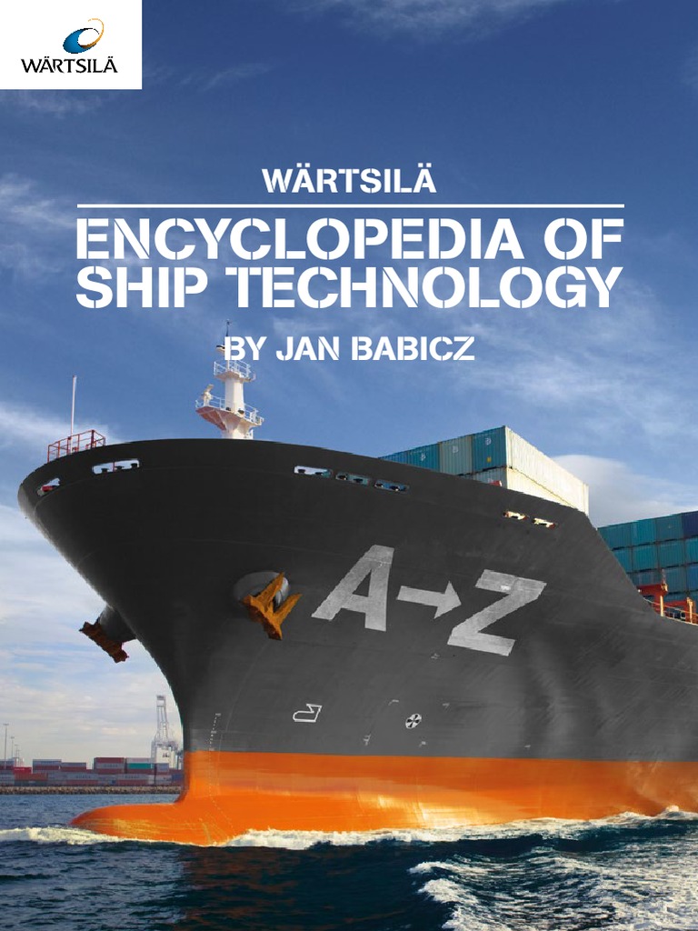 Wartsila 2nd Ed Marine Encyclopedia 1 100 | Download Free PDF | Ships | Marine Propulsion