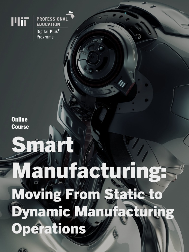 MIT Professional Education - Smart - Manufacturing | PDF | Educational ...