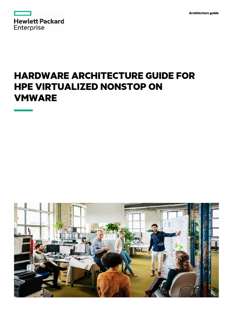 Hardware Architecture Guide For HPE Virtualized NonStop On VMware-a00064673enw | PDF | Network ...