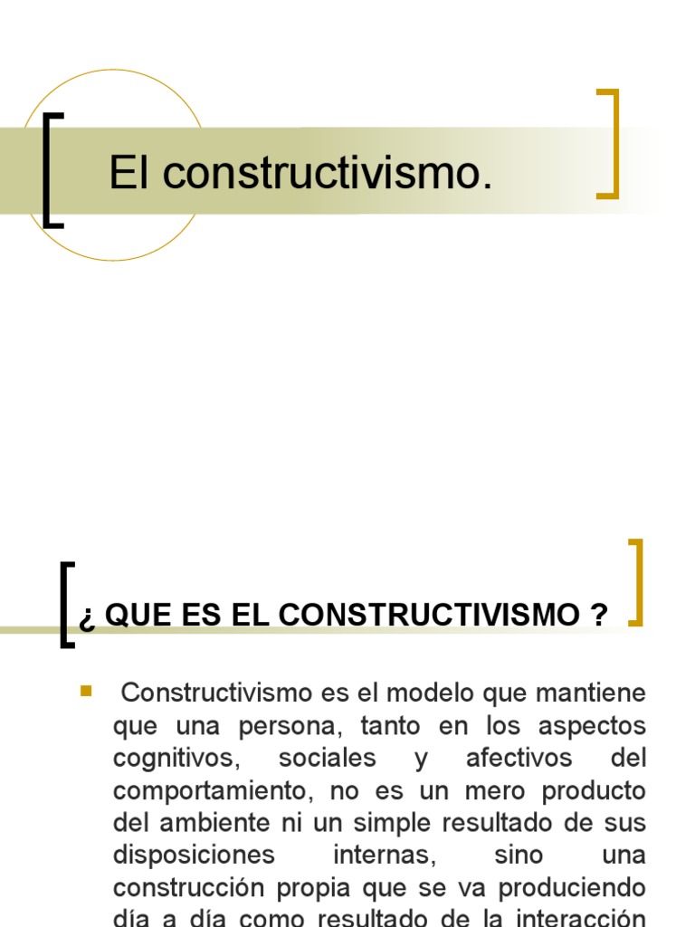 El Constructivismo | PDF | Constructivismo (filosofía de la educación) | Aprendizaje