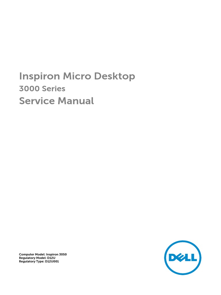 Dell Inspiron Micro 3050 Service Manual | PDF | Bios | Computer Engineering
