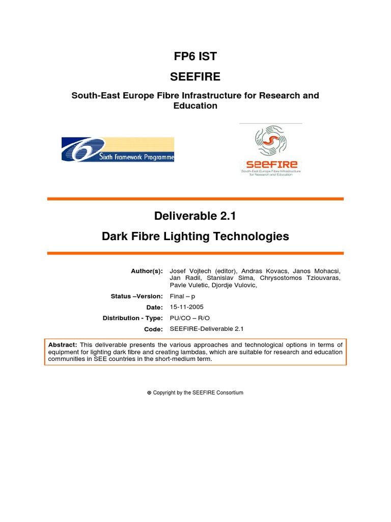 Fp6 Ist Seefire: South-East Europe Fibre Infrastructure For Research ...