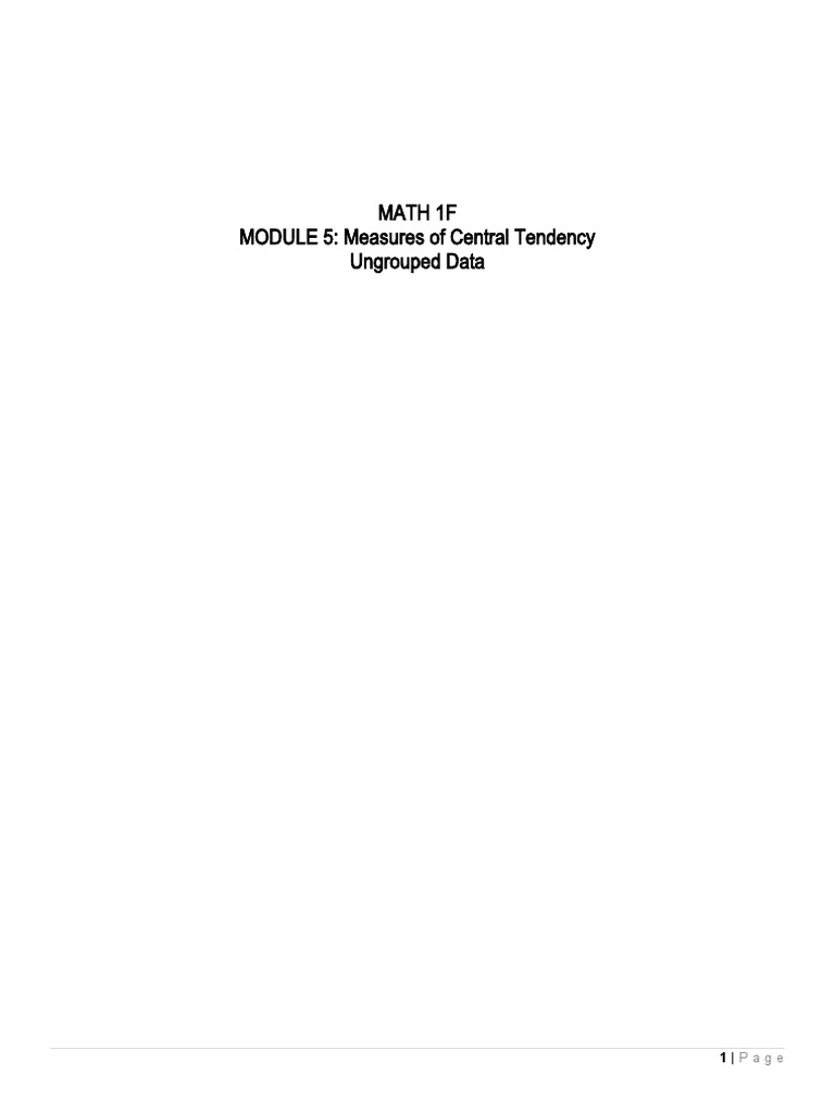 Math 1F Module 5 Central Tendency Ungrouped Data | PDF | Mean | Quantile