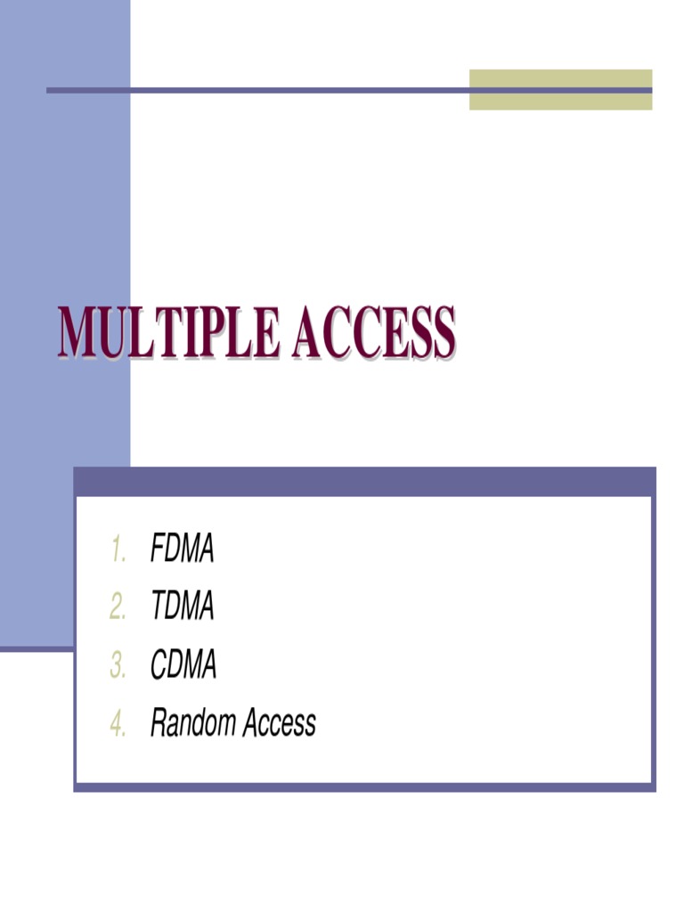 Multiple Access. 1. Fdma 2. Tdma 3. Cdma 4. Random Access | PDF | Komputer