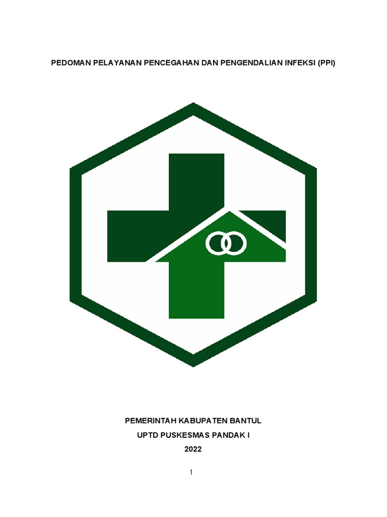 Pedoman Pelayanan Pencegahan Dan Pengendalian Infeksi (Ppi) | PDF