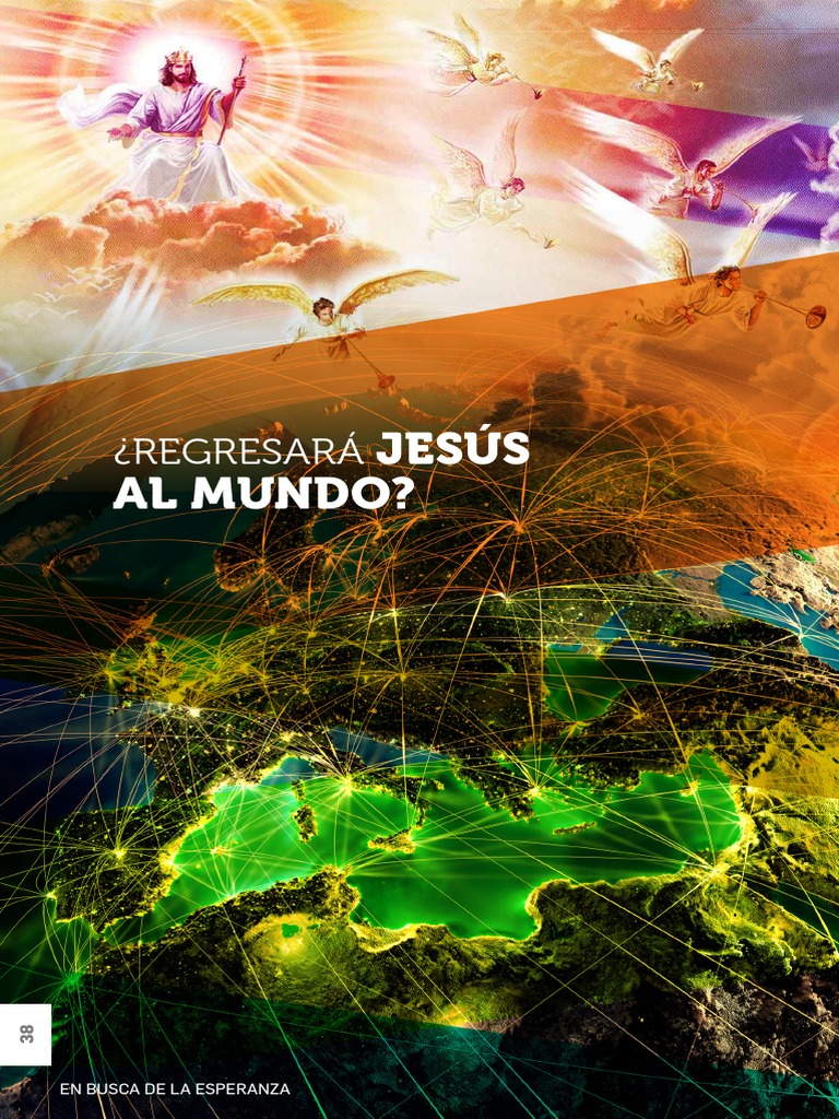 7 ¿Regresará Jesús Al Mundo | PDF | Cristo (título) | Jesús