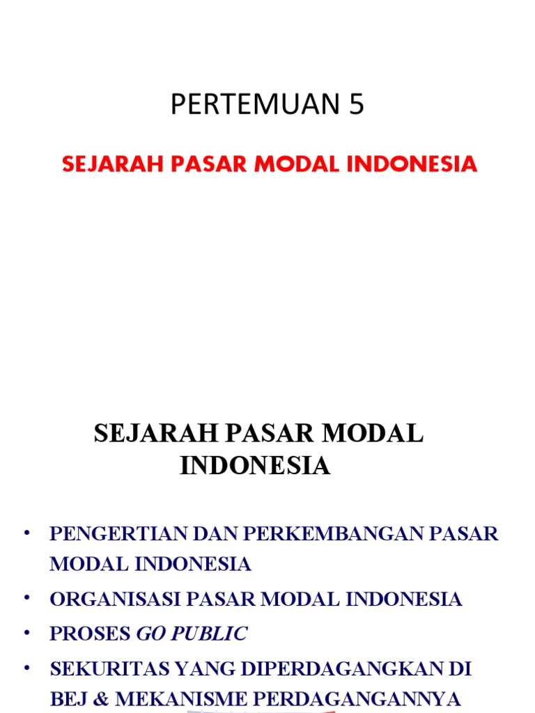 Pertemuan 3-TDN Sejarah Pasar Modal Indonesia 2018 | PDF