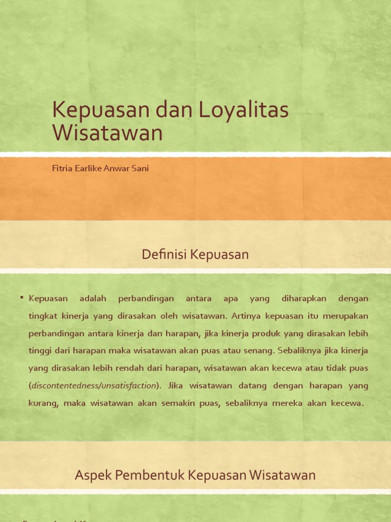 TP Part 5&6 Kepuasan Dan Loyalitas Wisatawan | PDF