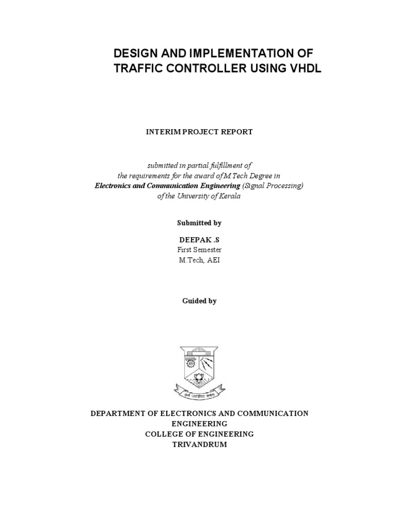 Design and Implementation of Traffic Controller Using VHDL: Interim Project Report | PDF | Field ...