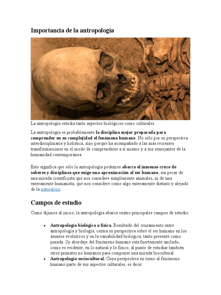 Importancia y campos de la antropología | PDF | Antropología | Homo Sapiens