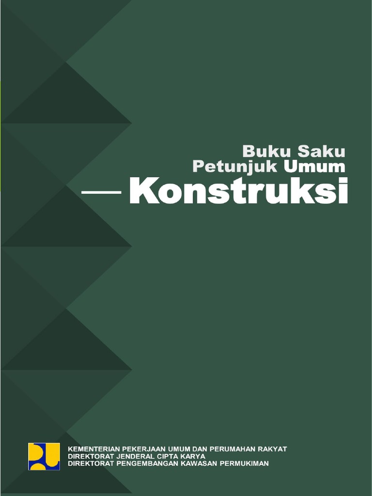 Buku Saku Petunjuk Umum Konstruksi 2022 | PDF Buku Saku Petunjuk Umum Konstruksi 2022 | PDF