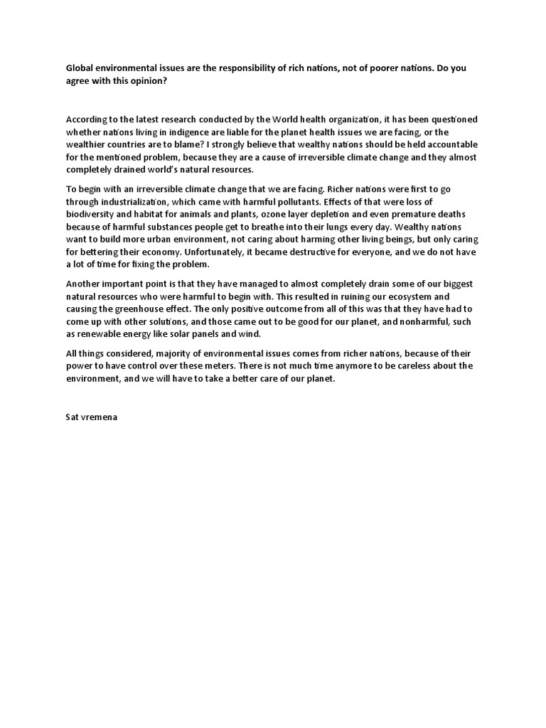 Global Environmental Issues Are The Responsibility Of Rich Nations Not Of Poorer Nations Do