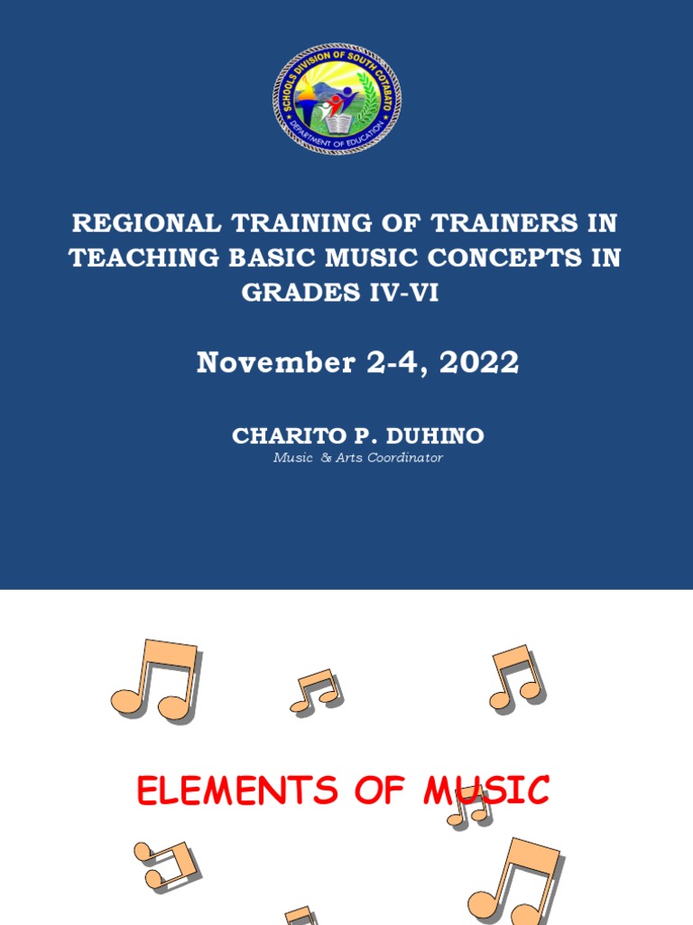 Training of Trainers in Teaching Basic Music Concepts in Grades IV To ...