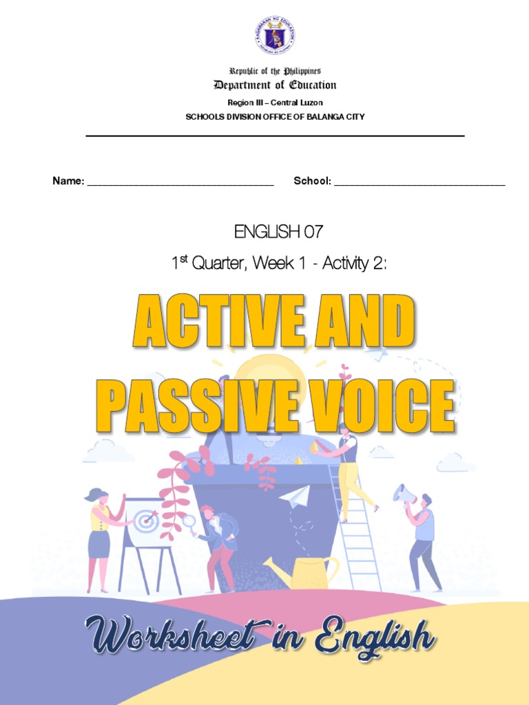 Q1 G7 Worksheet Active and Passive Voice | PDF | Perfect (Grammar ...