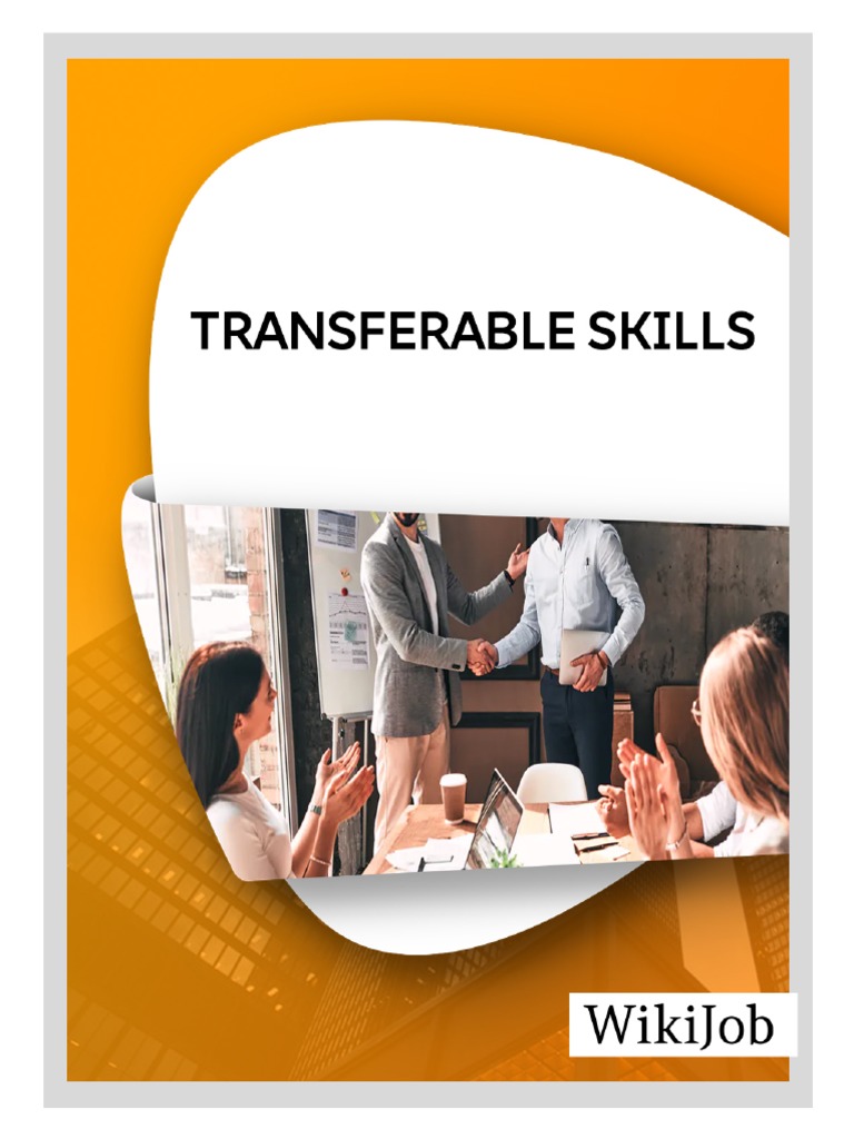 Transferable Skills | PDF | Communication | Professional Skills