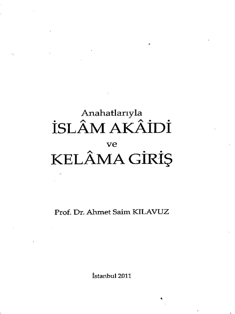 Islam Akaidi Ve Kelama Giriş A Saim Kılavuz | PDF