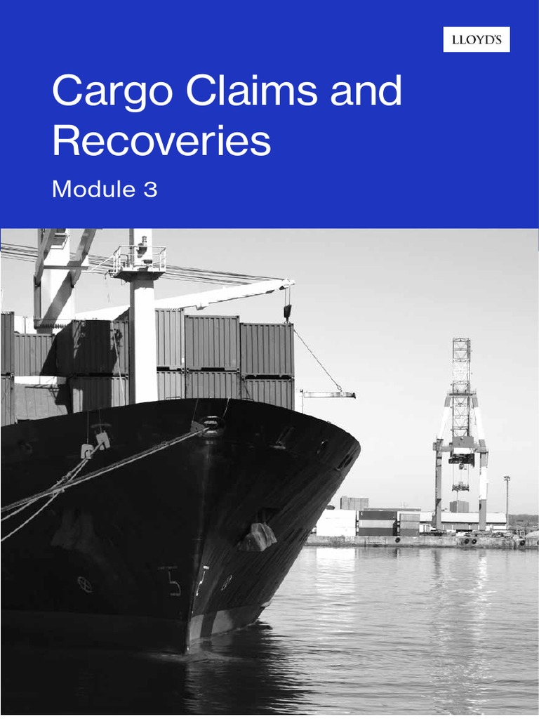 Cargo Claims and Recoveries Module 3 2019 | PDF | Insurance
