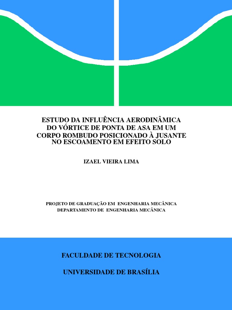 Estudo Da Influencia Aerodinamica Do Vortice De Ponta De Asa Em Pdf