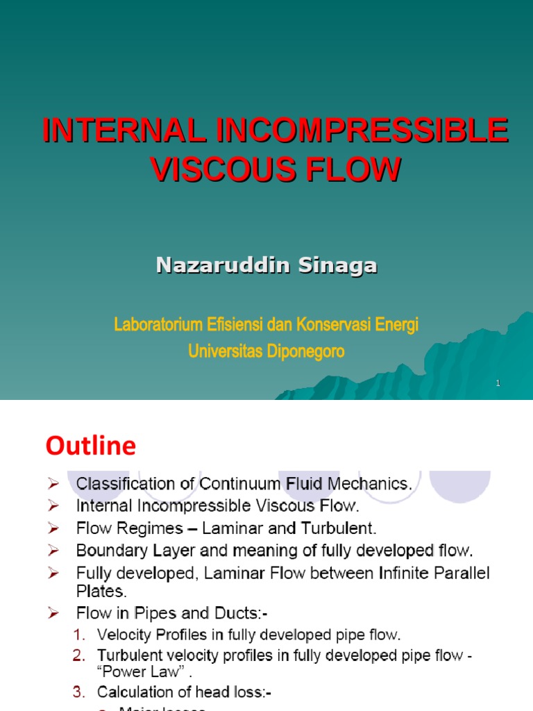 Kuliah 4 5 Dan 6 Internal Incompressible Viscous Flow | PDF | Fluid Dynamics | Shear Stress