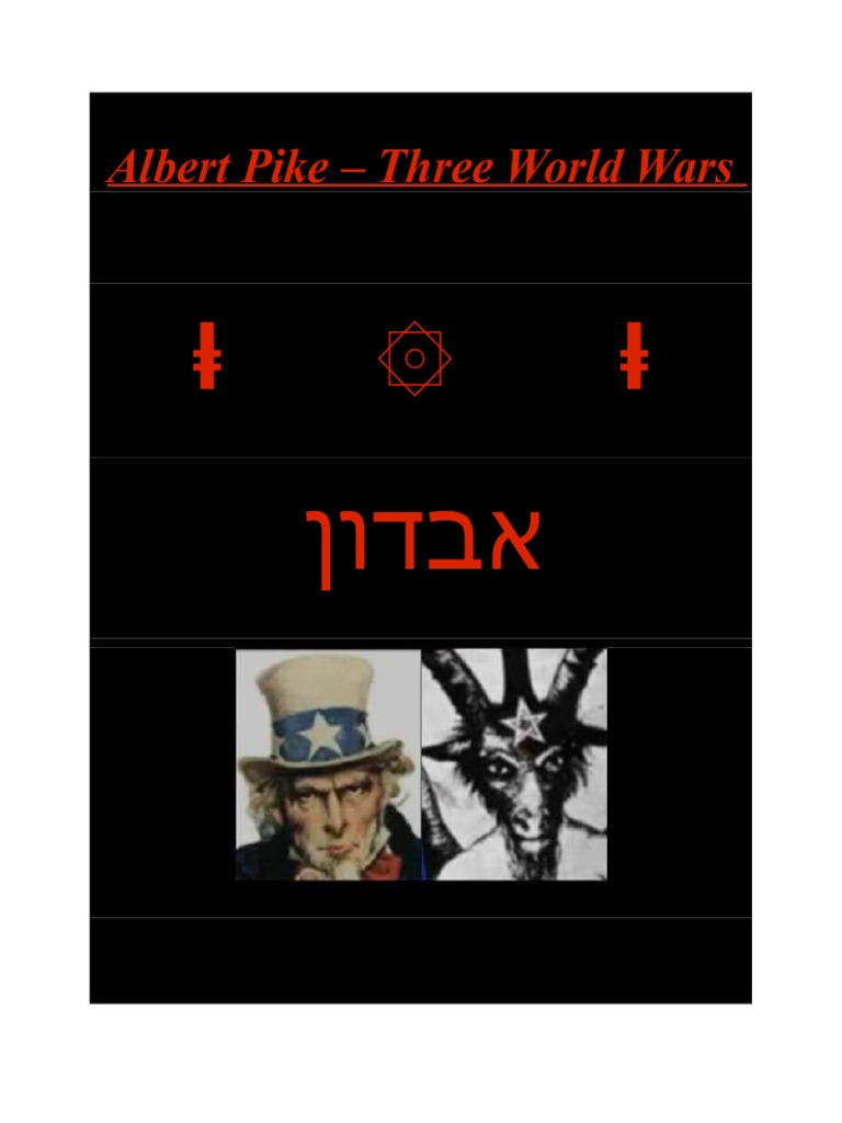 Albert Pike Three World Wars | PDF | Freemasonry | Zionism