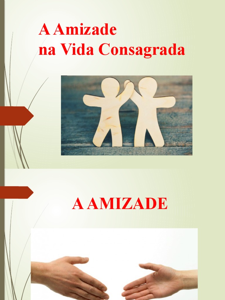 A Amizade Na Vida Consagrada | PDF | Amor | Amizade