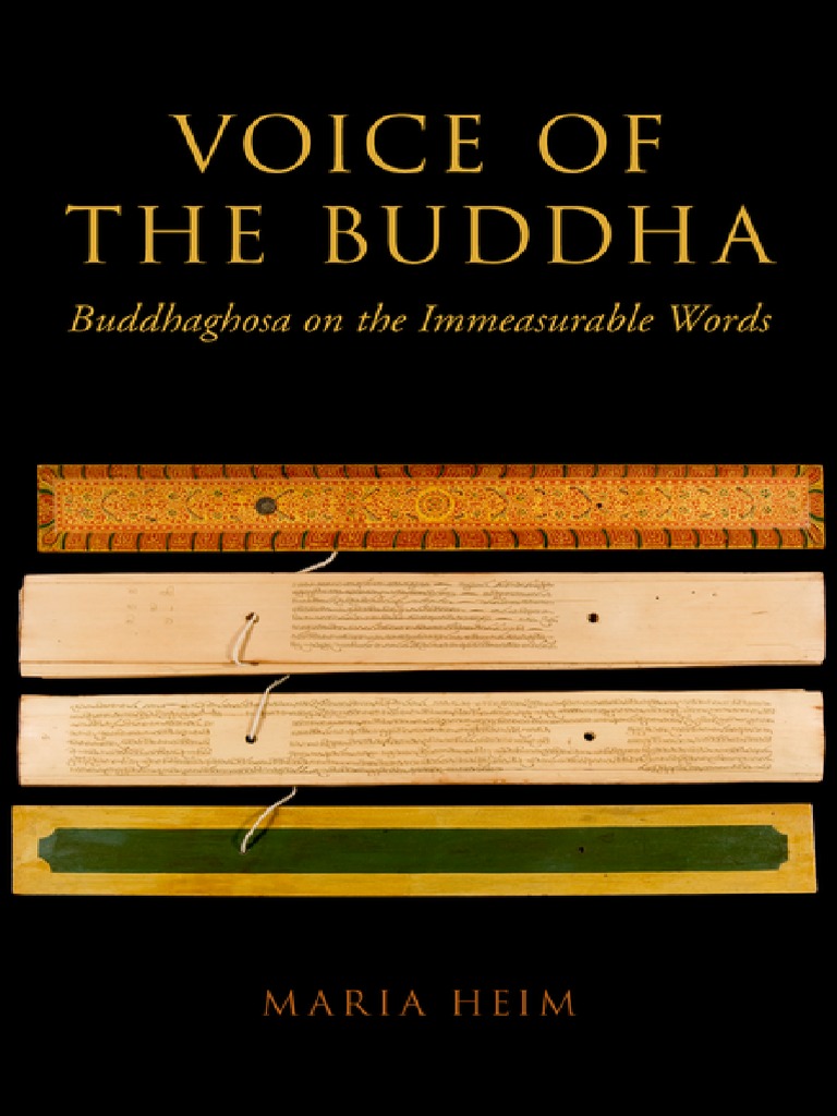 Maria Heim - Voice of The Buddha. Buddhaghosa On The Immeasurable Words ...