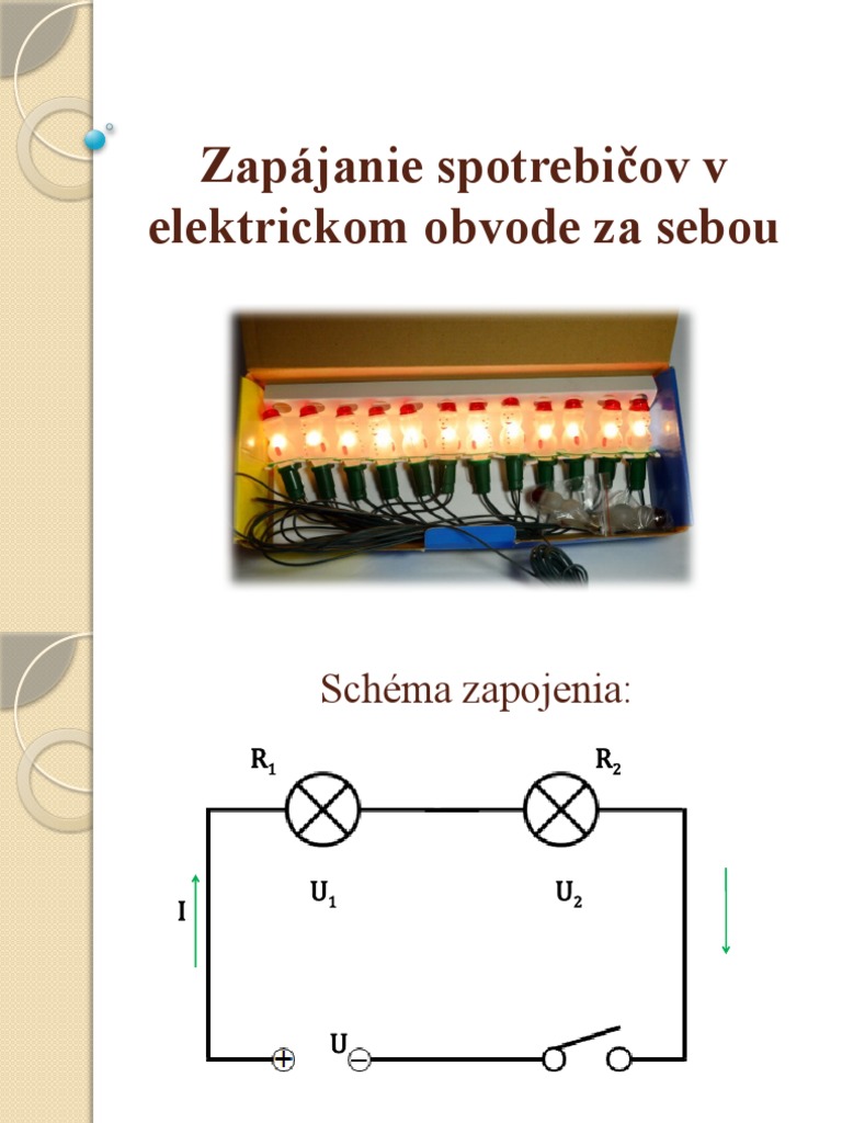 Zapájanie Spotrebičov V Elektrickom Obvode Za Sebou. | PDF