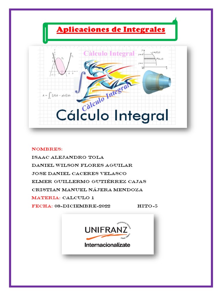Aplicaciones de Integrales (Examen Grupal) | PDF | Integral | Conceptos ...