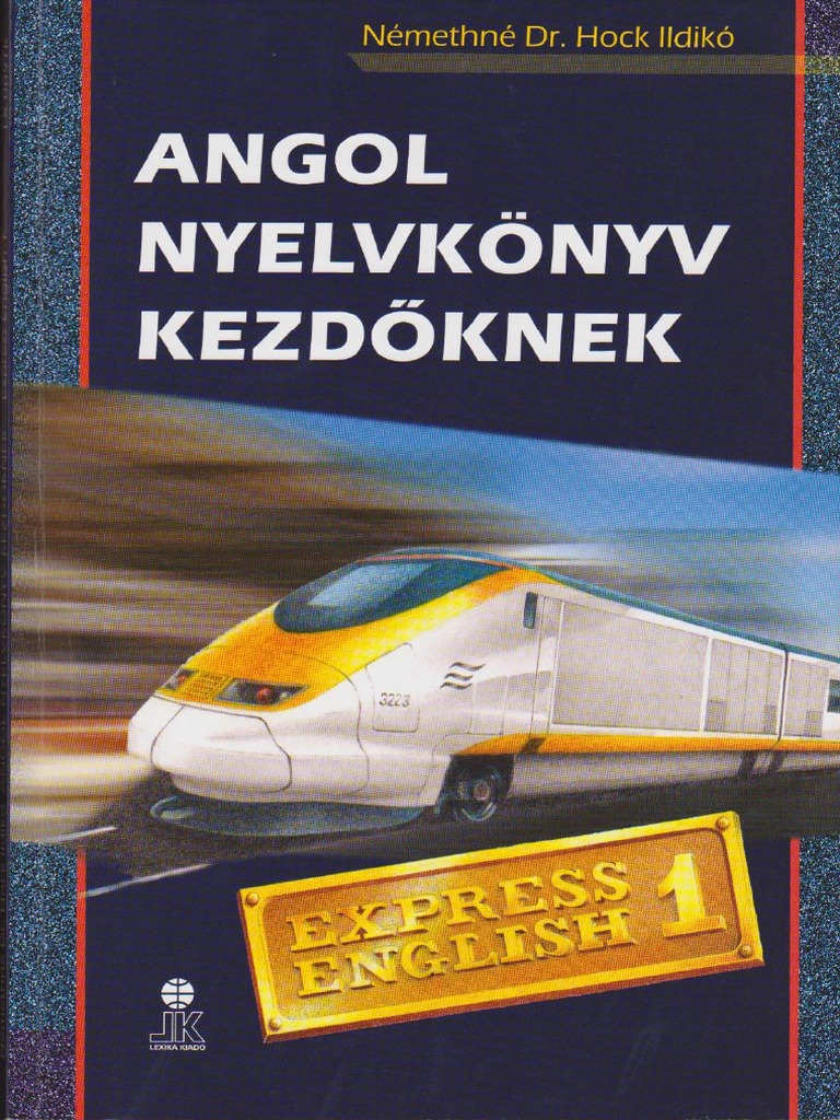 Nemethne DR Hock Ildiko Angol Nyelvkonyv Kezdőknek | PDF