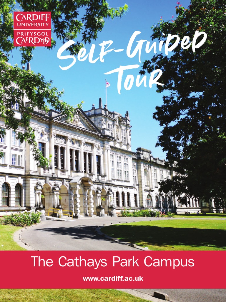 Cardiff University Cathays Park Campus Self Guided Tour | PDF