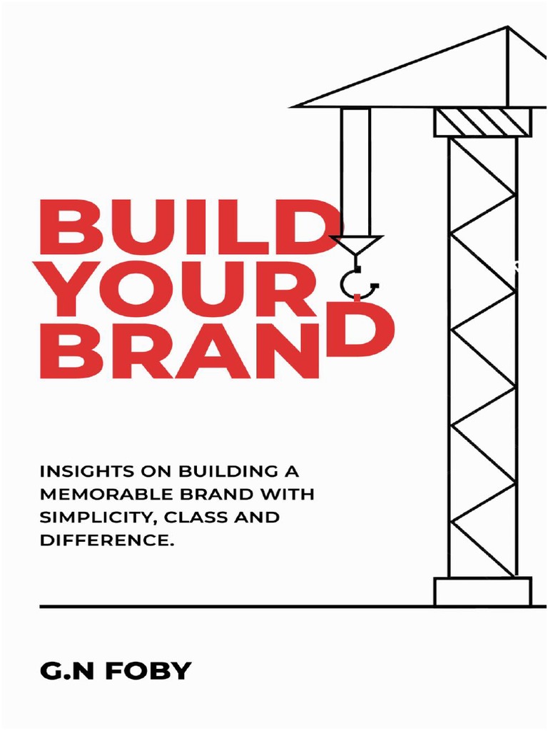Build Your Brand - G.N Foby | PDF | Brand | Social Media