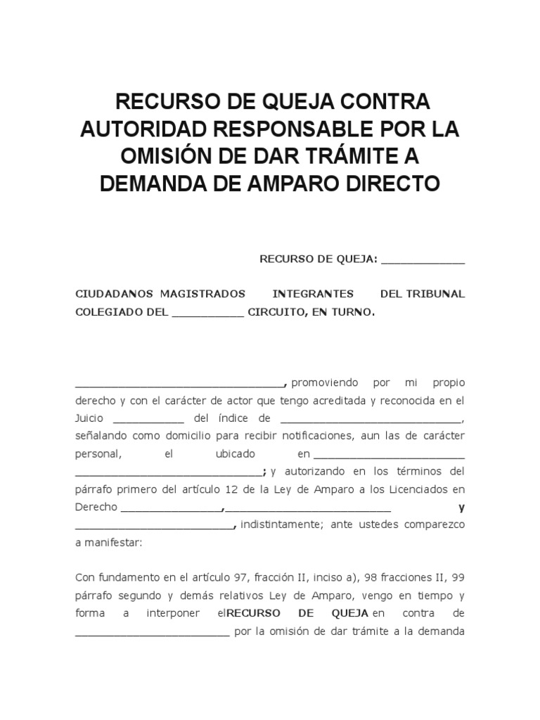 Recurso de Queja Contra Autoridad Responsable Por La Omisión de Dar Trámite A Demanda de Amparo ...
