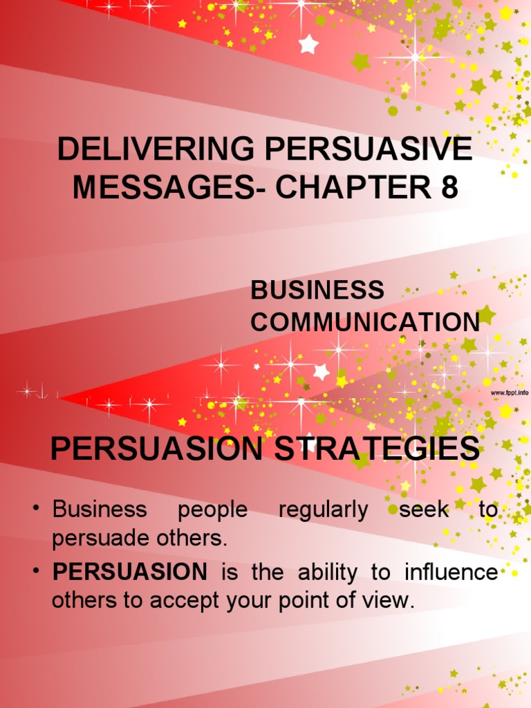 PERSUASIVE MESSAGING STRATEGIES FOR BUSINESS COMMUNICATION | PDF | Persuasion | Sales