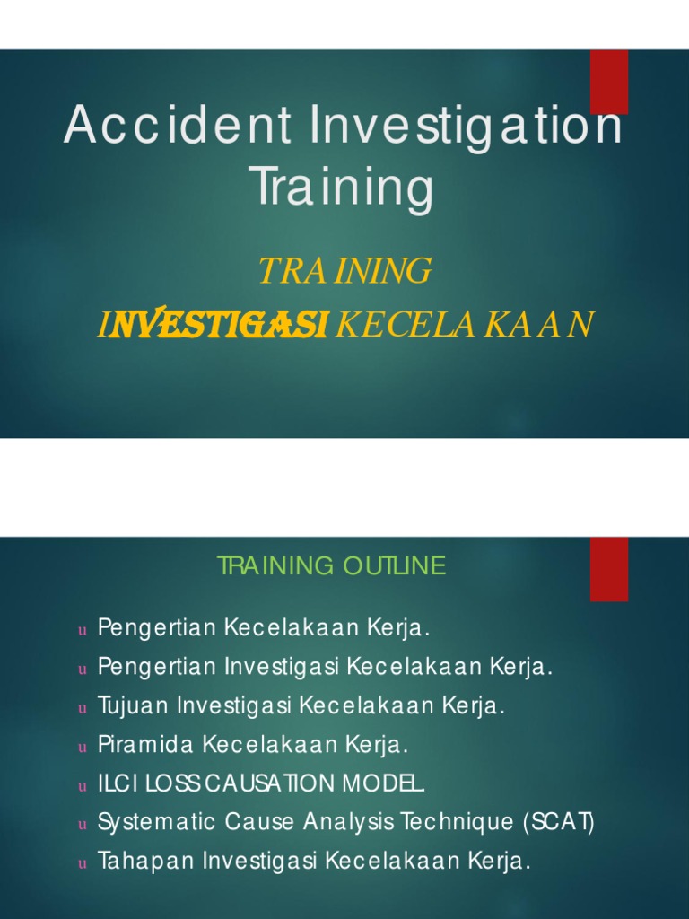 Investigasi Kecelakaan Kerja: Panduan Lengkap | PDF