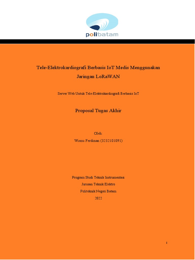 Proposal In Tele Elektrokardiografi Berbasis Iot Medis Menggunakan Jaringan Lorawan Wisnu