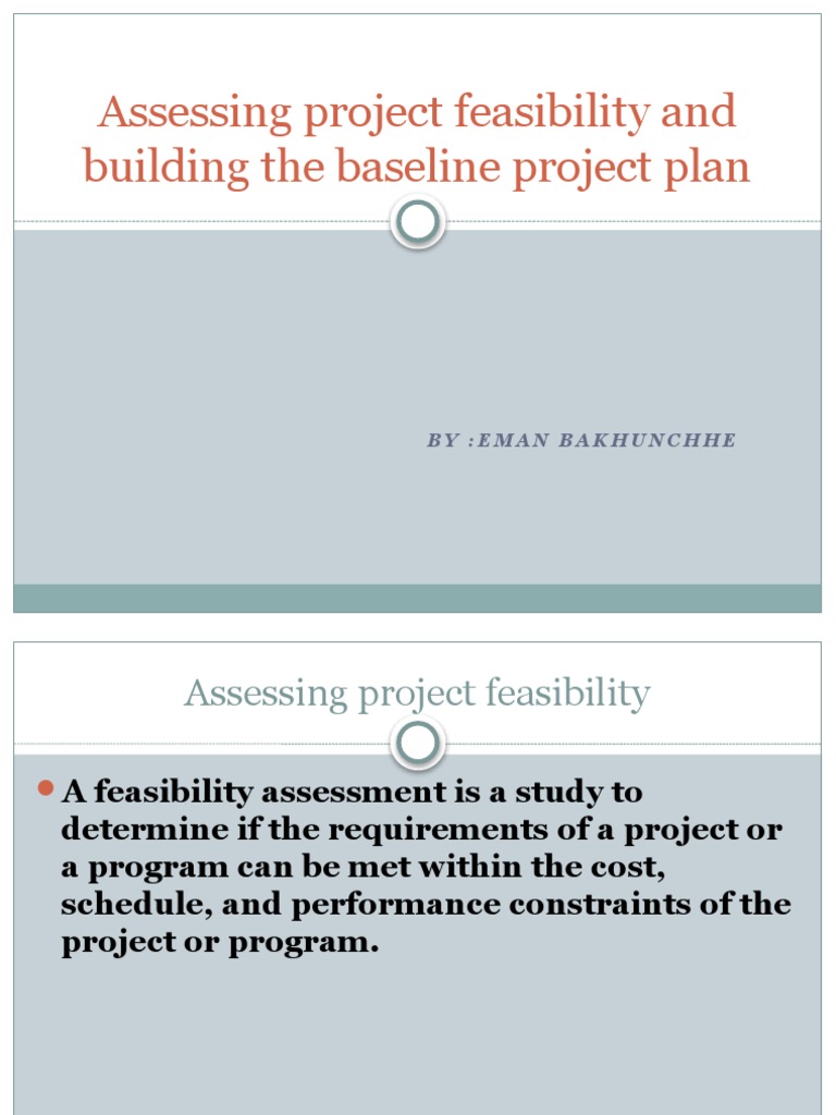 Assessing Project Feasibility and Building The Baseline Project | PDF ...